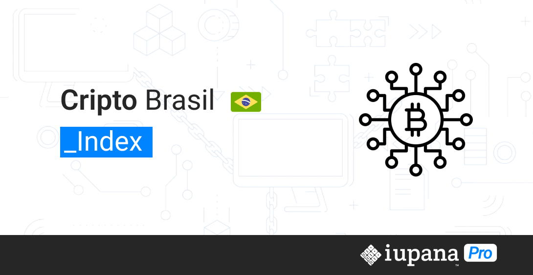 Cripto Brasil: Informe de la regulación | IUPANA
